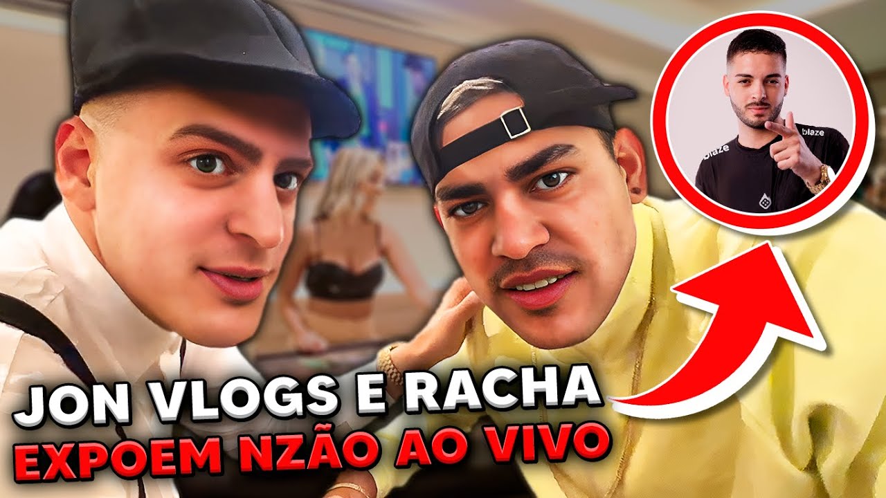 JON VLOGS e RACHA EXPÕE NZÃO AO VIVO - YouTube
