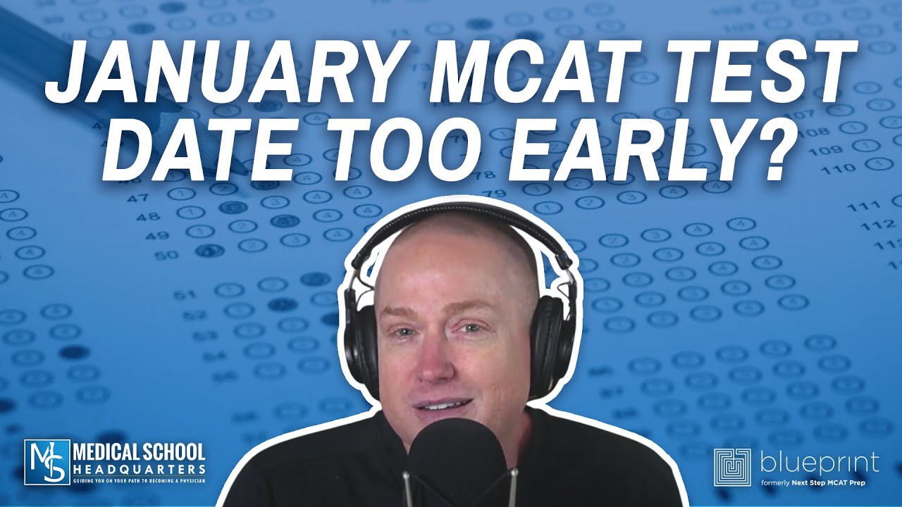 Is a January Test Date Really So Crazy? The Pros and Cons | The MCAT ...
