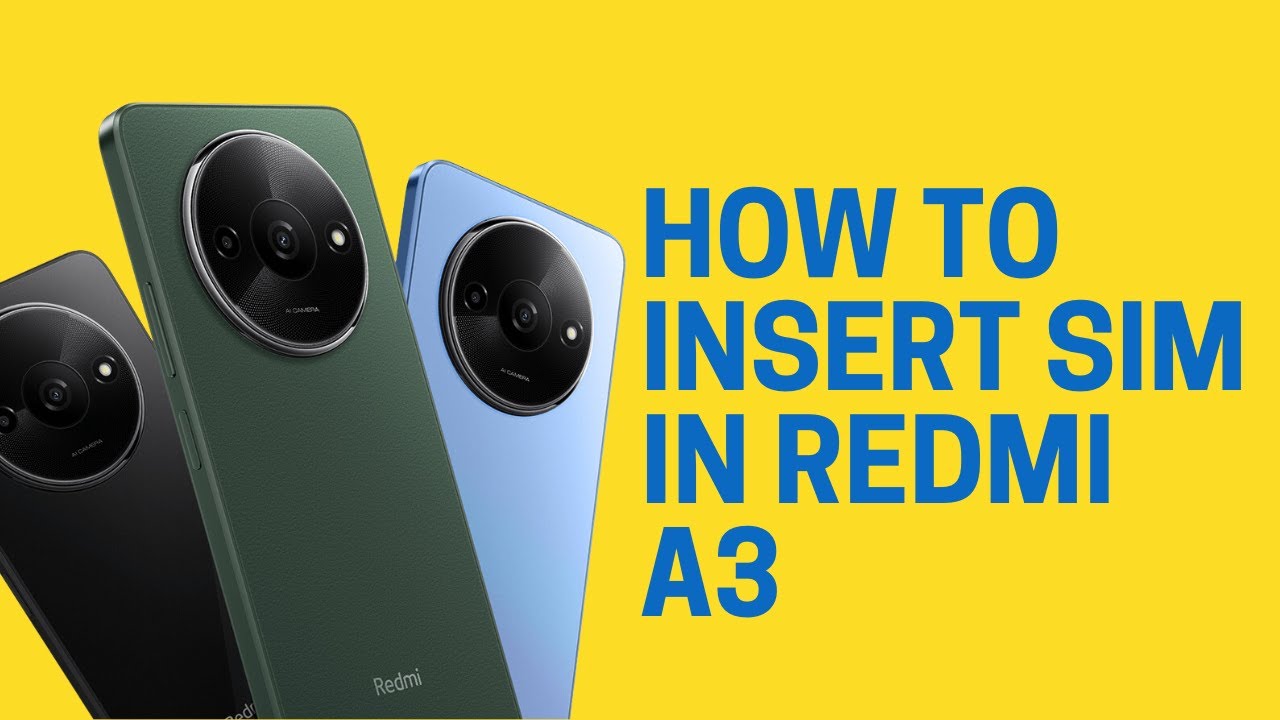 How to Insert Sim in Redmi A3 - YouTube