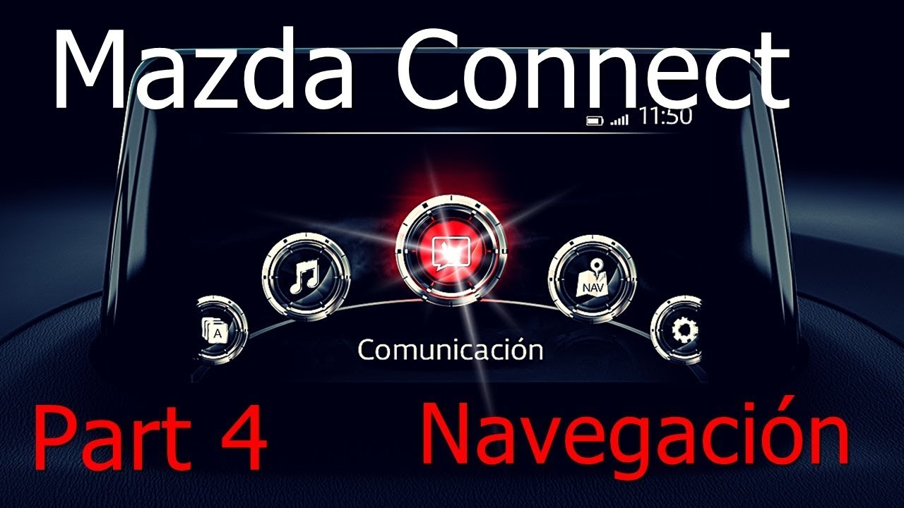 Mazda Connect Part 4; último vídeo y análisis de Navegación - YouTube