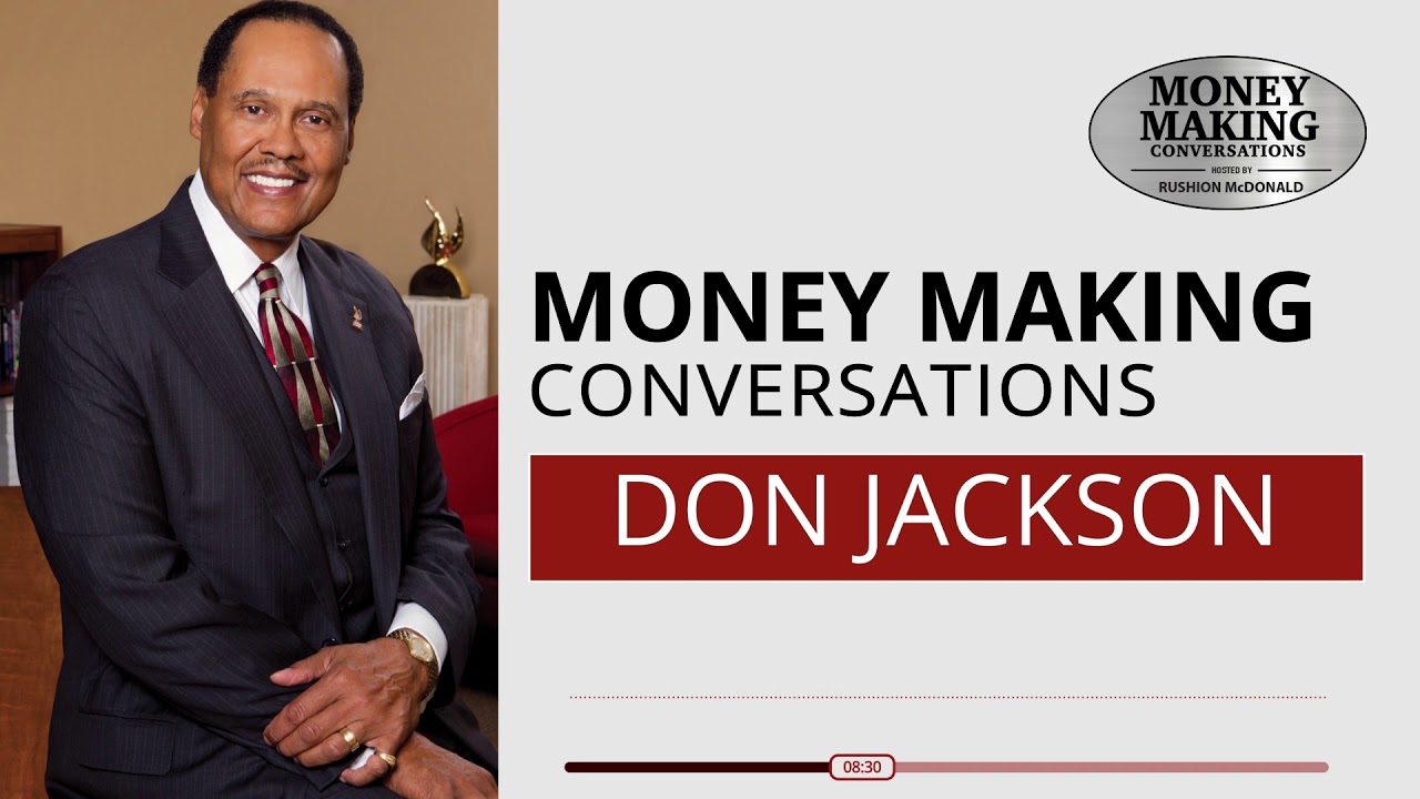 Money Making Conversations | Don Jackson Full Interview - YouTube