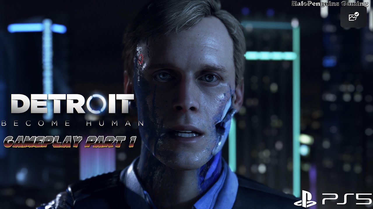 Detroit Become Human Part 1 PS5 - YouTube