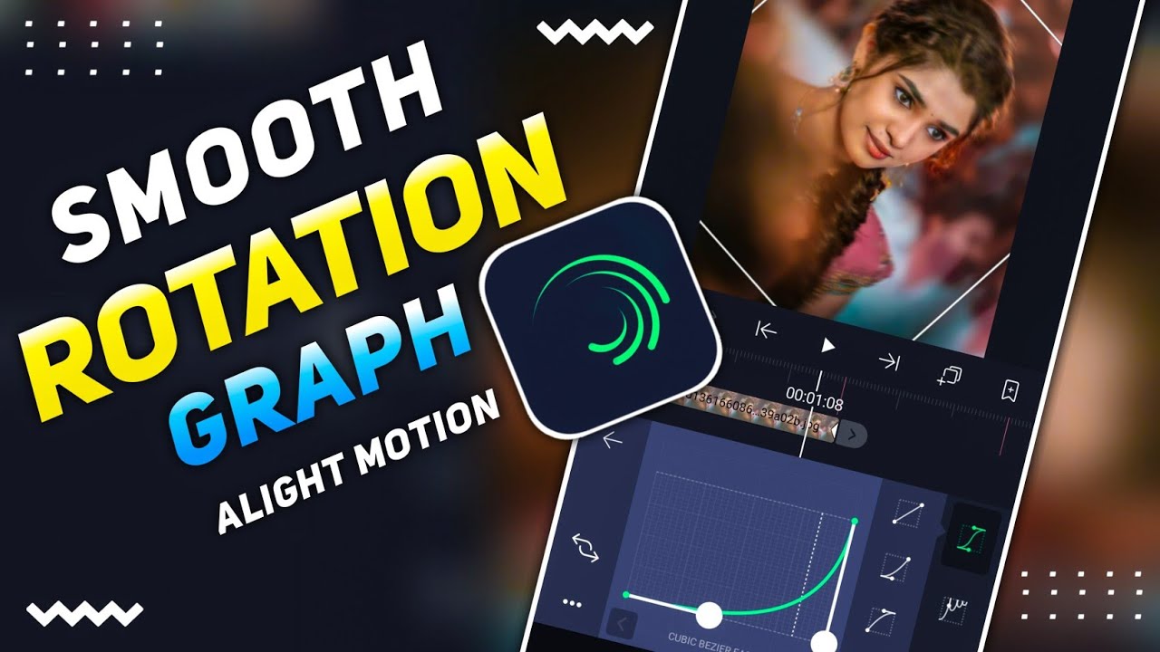 Smooth Photo Rotation Alight Motion |Smooth Graph in Alight Motion ...