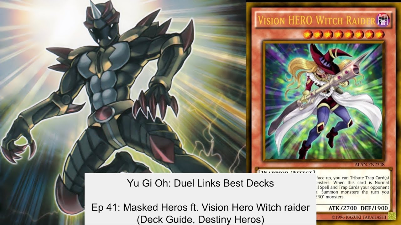 YGO Duel Links Best Decks Ep 41: Masked Heroes ft. Vision Hero Witch ...
