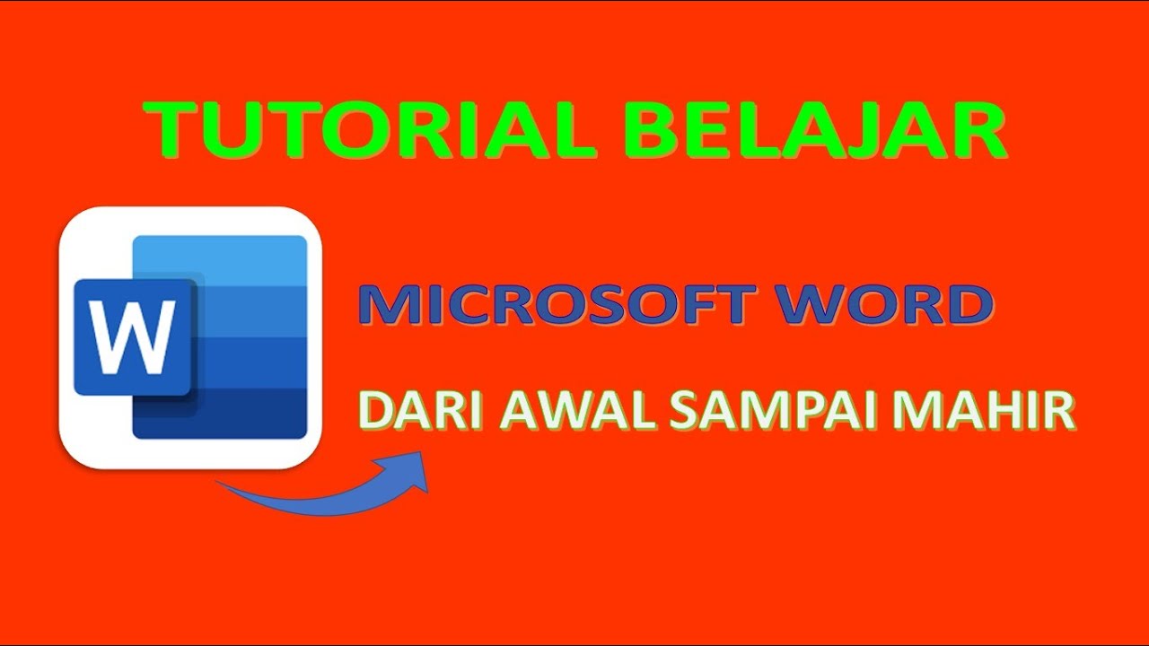tutorial belajar microsoft word dari awal sampai mahir - YouTube