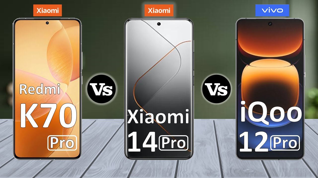 Redmi K70 Pro Vs Xiaomi 14 Pro Vs iQOO 12 Pro - Full Comparison - YouTube