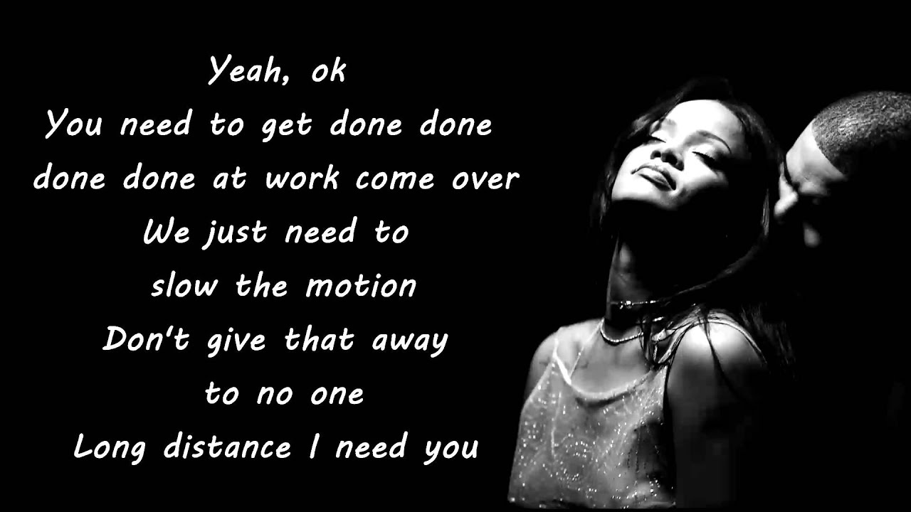 RIHANA - WORK FT. DRAKE (LYRICS) - YouTube