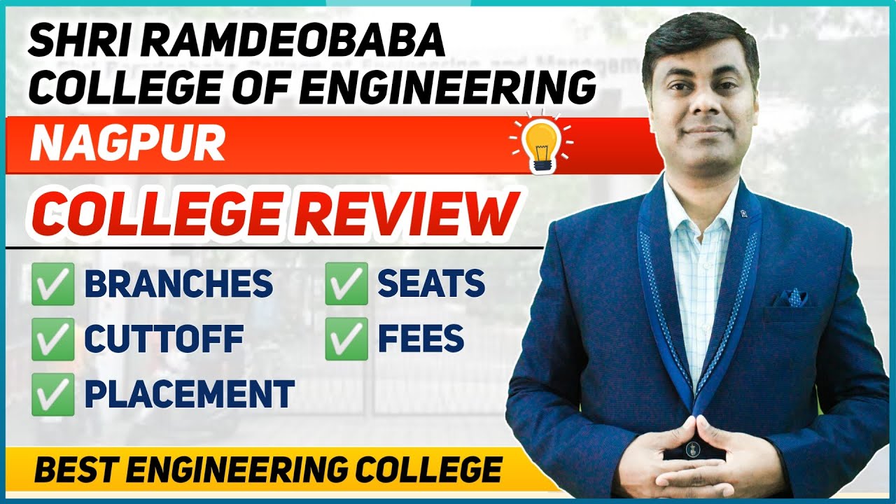 SHRI RAMDEOBABA COLLEGE OF ENGINEERING / College Review | Branches ...