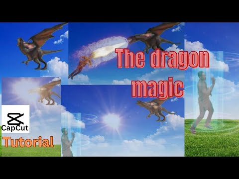 The dragon magic, capcut tutorial - YouTube