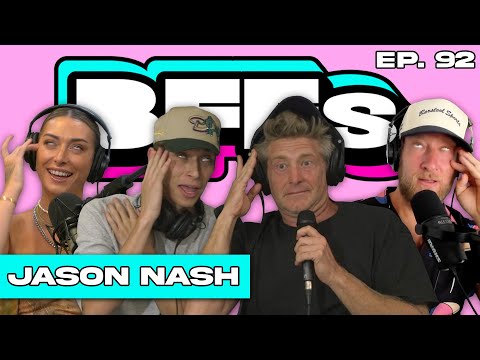 JASON NASH ON TRISHA PAYTAS BREAKUP, WITTEK VS DOBRIK LAWSUIT — BFFs EP. 92