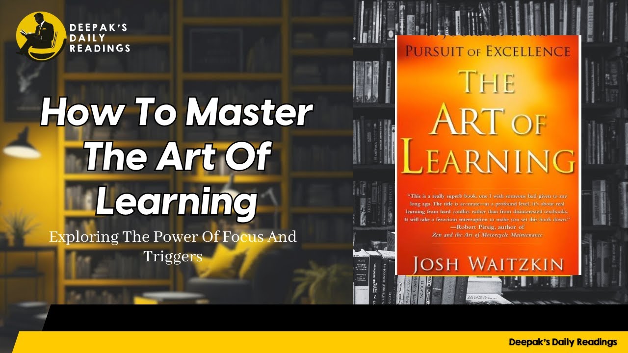 How To Master The Art Of Learning: Exploring The Power Of Focus And ...