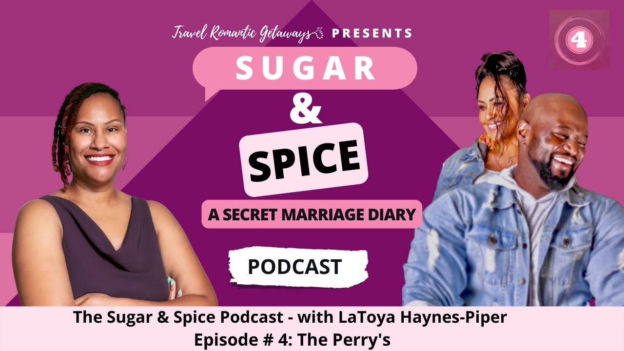 Sugar & Spice Podcast - The Perry's - YouTube