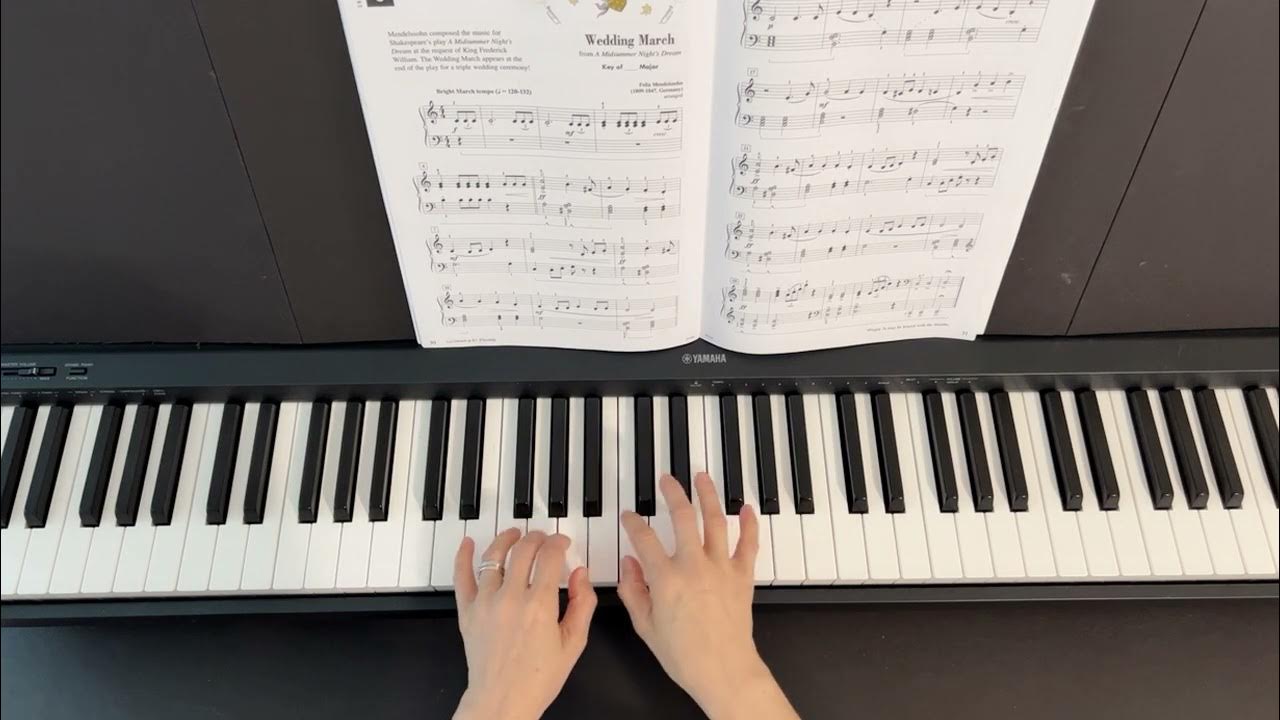 Wedding March（P.30)- Faber Piano Adventures 3A - Performamce Book - YouTube
