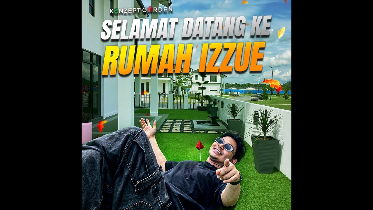EPISODE 4 : SELAMAT DATANG KE RUMAH IZZUE ISLAM - YouTube