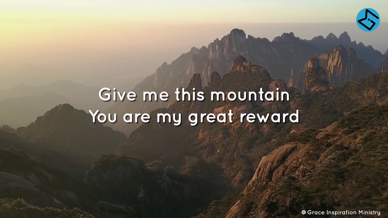 Give Me This Mountain (lyric) by New Creation Church - YouTube