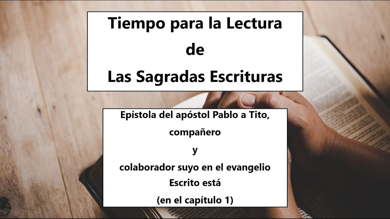 TIEMPO PARA LA LECTURA - TITO (CAPÍTULO 1) - YouTube
