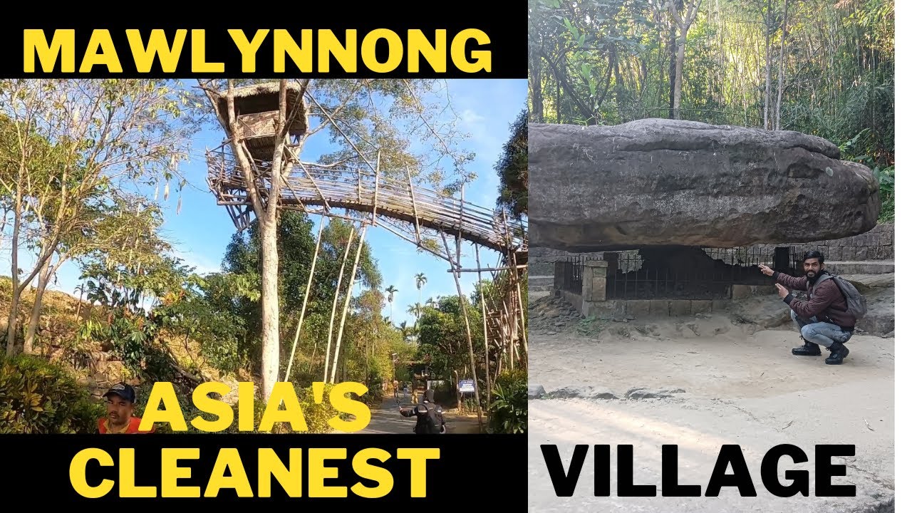 Asia's cleanest village/ Mawlynnong village in Meghalaya - YouTube