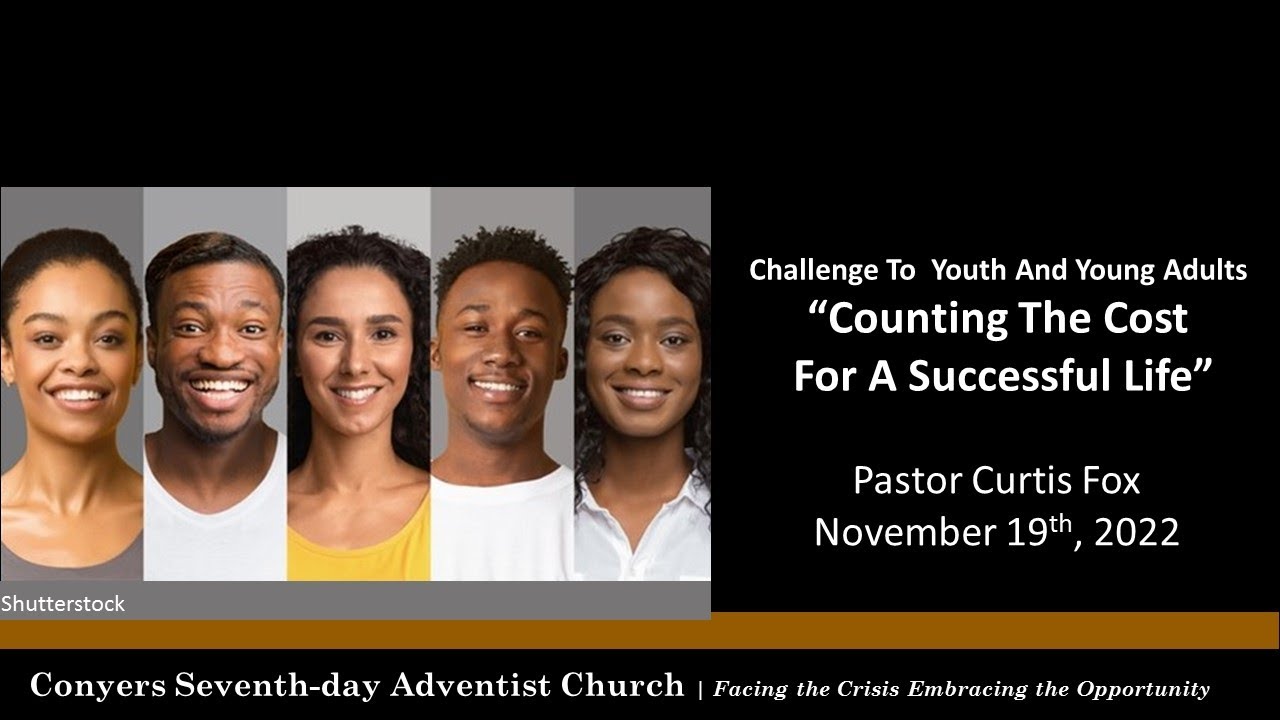 Challenge To Youth and Young Adults: “Counting The Cost For A ...