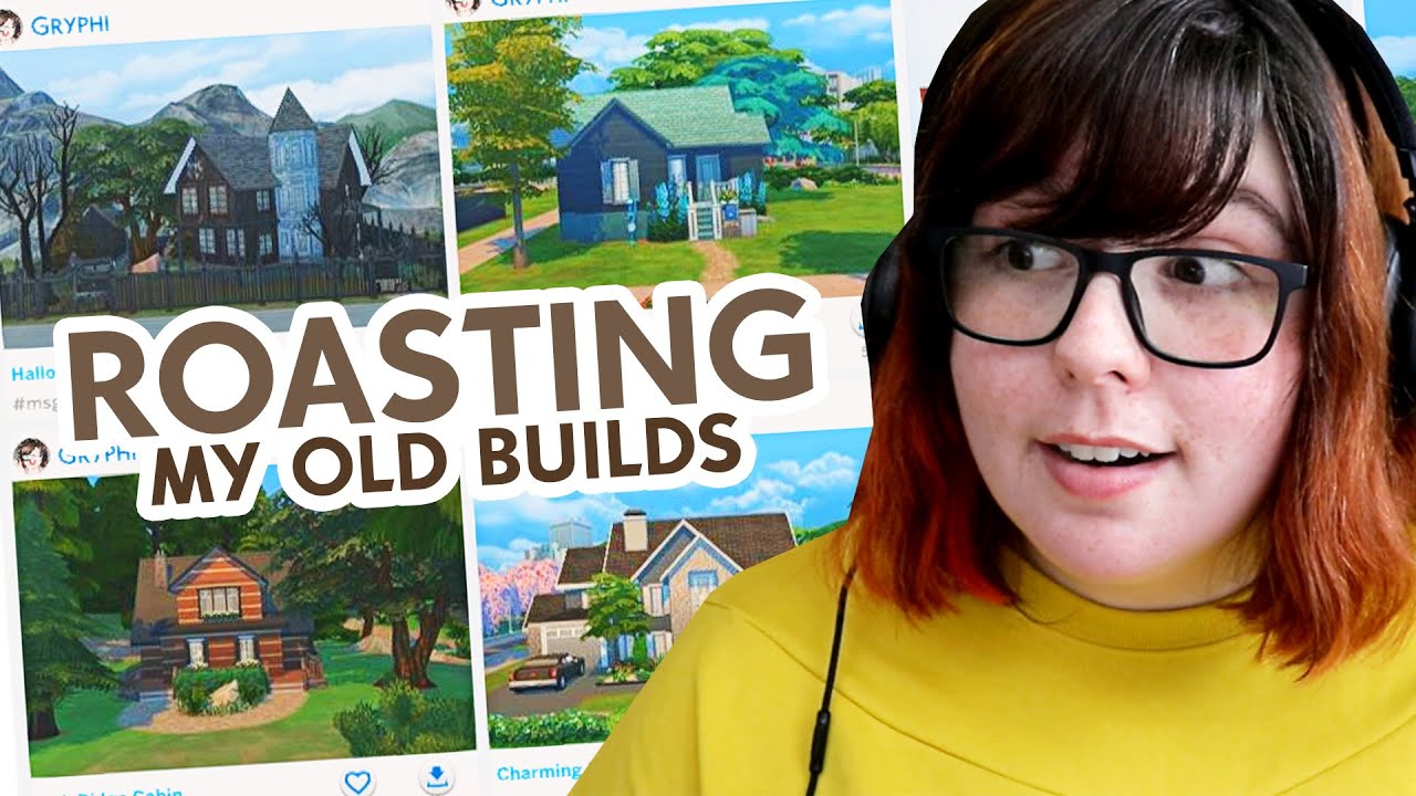Roasting My Old Builds in The Sims 4 - YouTube