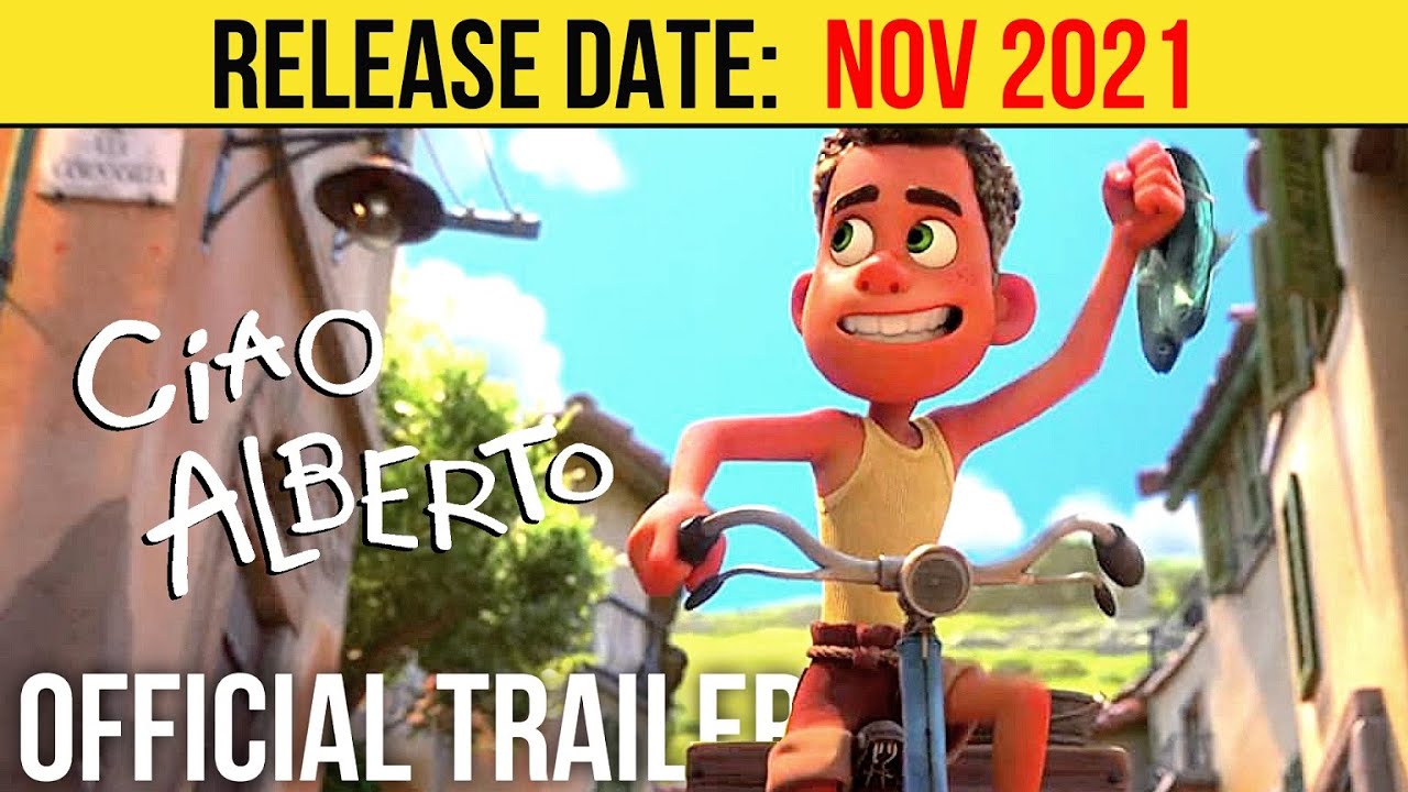 Ciao Alberto Official Trailer (NOV 12021) Animation Movie HD - YouTube