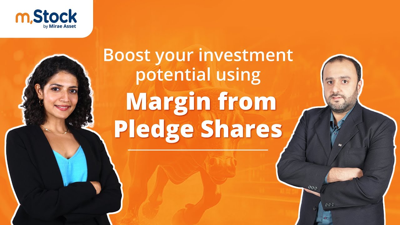 Using Pledge Shares for Margin and Pay Later (MTF) | Trade with Existing Shares | mStock - YouTube