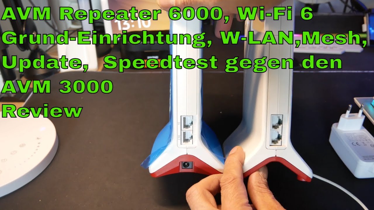 AVM Repeater 6000, Wi-Fi 6 Grund-Einrichtung, W-LAN, Mesh, Update ...