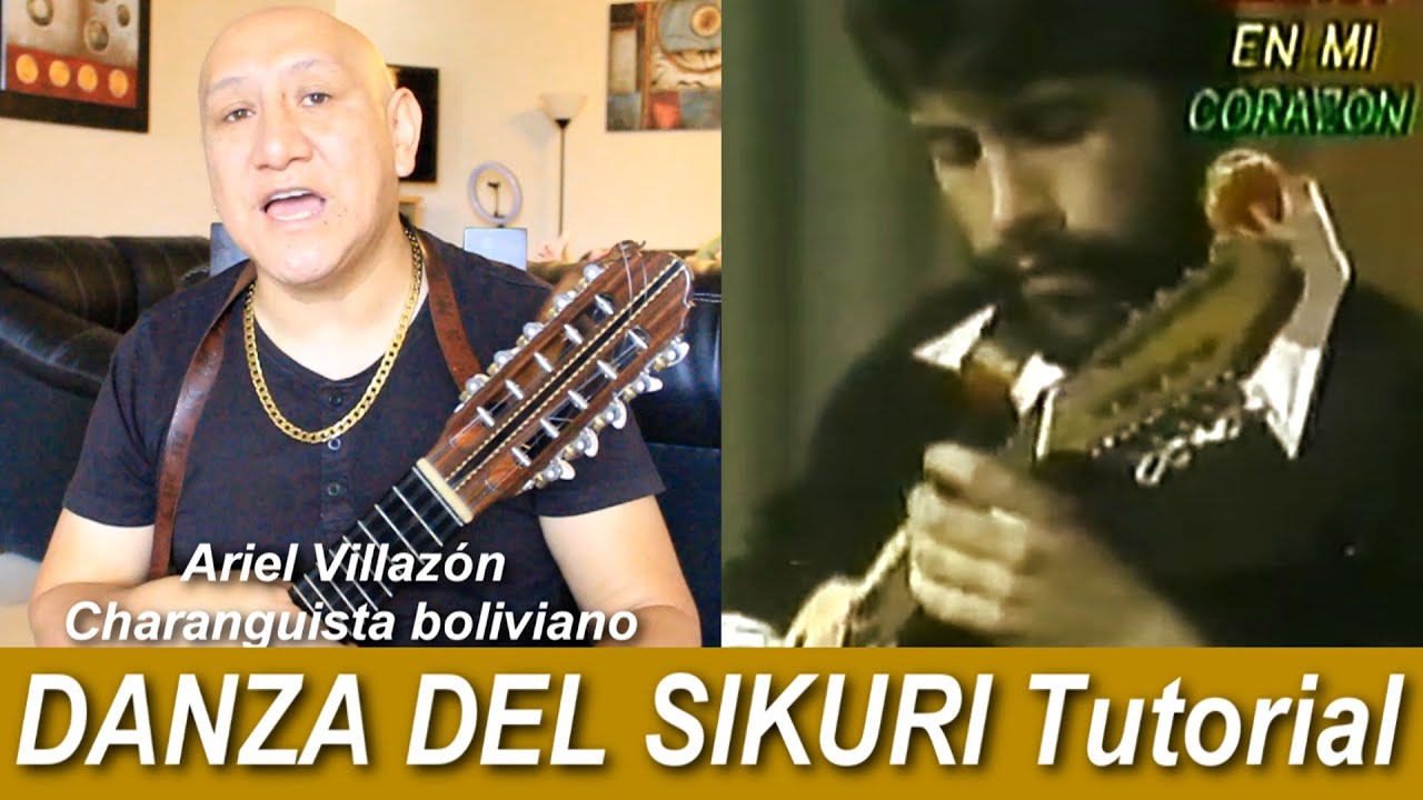 15 TUTORIAL PARA CHARANGO DANZA DEL SIKURI POR ARIEL VILLAZÓN - YouTube