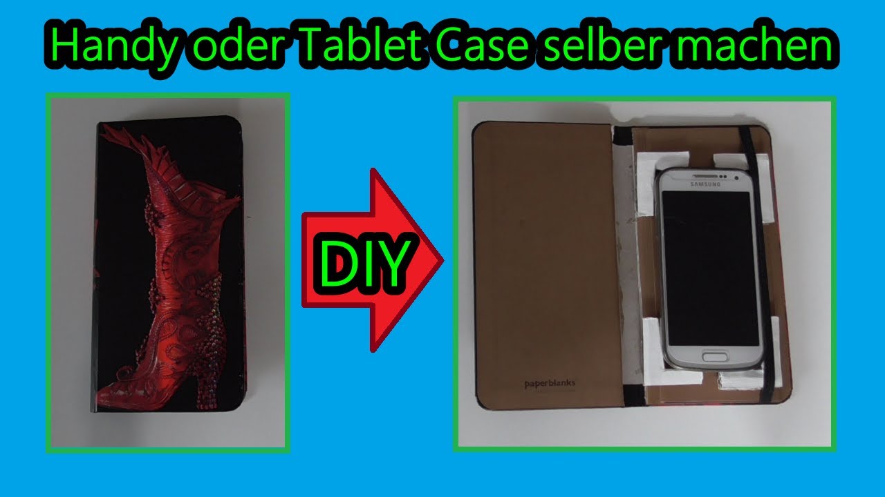 Handy oder Tablet Schutzhülle aus Buch selber machen – Smartphone Hülle ...