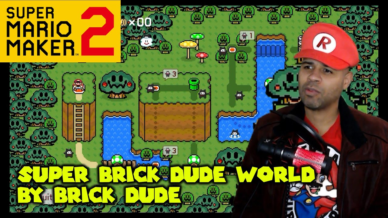 Super Mario Maker 2 (Super Brick Dude World) - YouTube