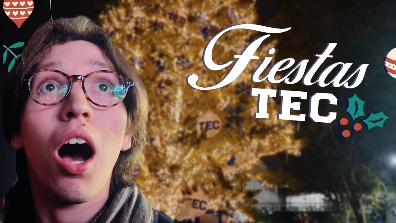 Así festejan la NAVIDAD en mi UNIVERSIDAD (Tec de Monterrey) - YouTube