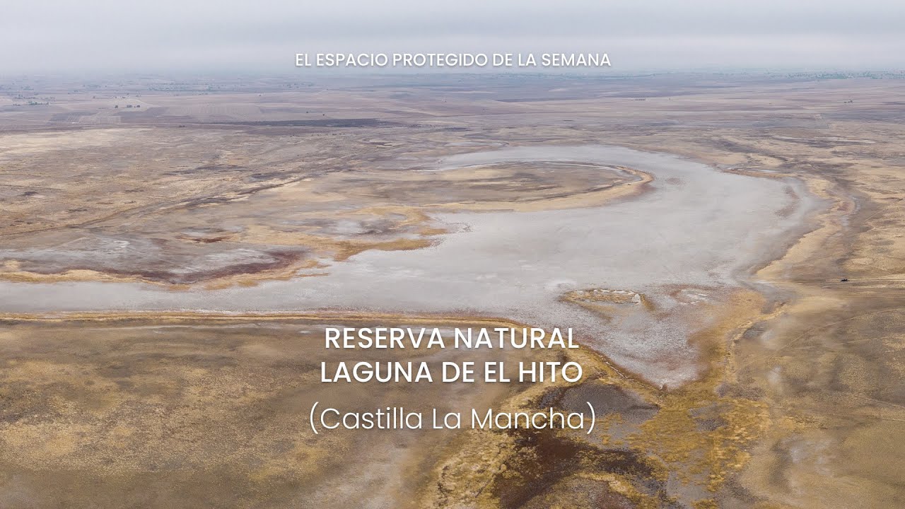 17. RESERVA NATURAL "LAGUNA DEL HITO" - YouTube