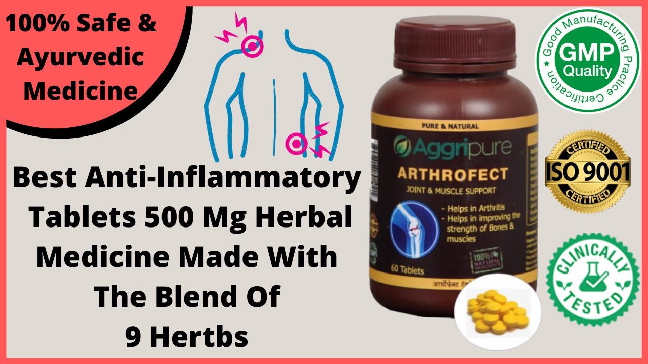 Best Anti-Inflammatory Tablets 500 Mg Herbal Medicine Made With The ...