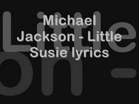 Michael Jackson - Little Susie lyrics