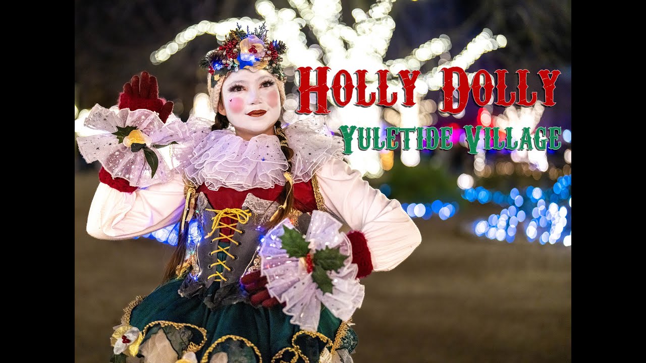Holly Dolly Full Performance - Yuletide Village - December 2024 - YouTube