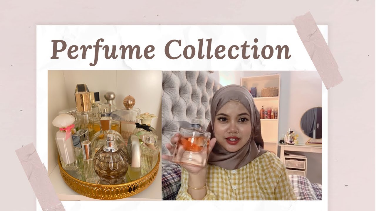 My Perfume Collection - YouTube