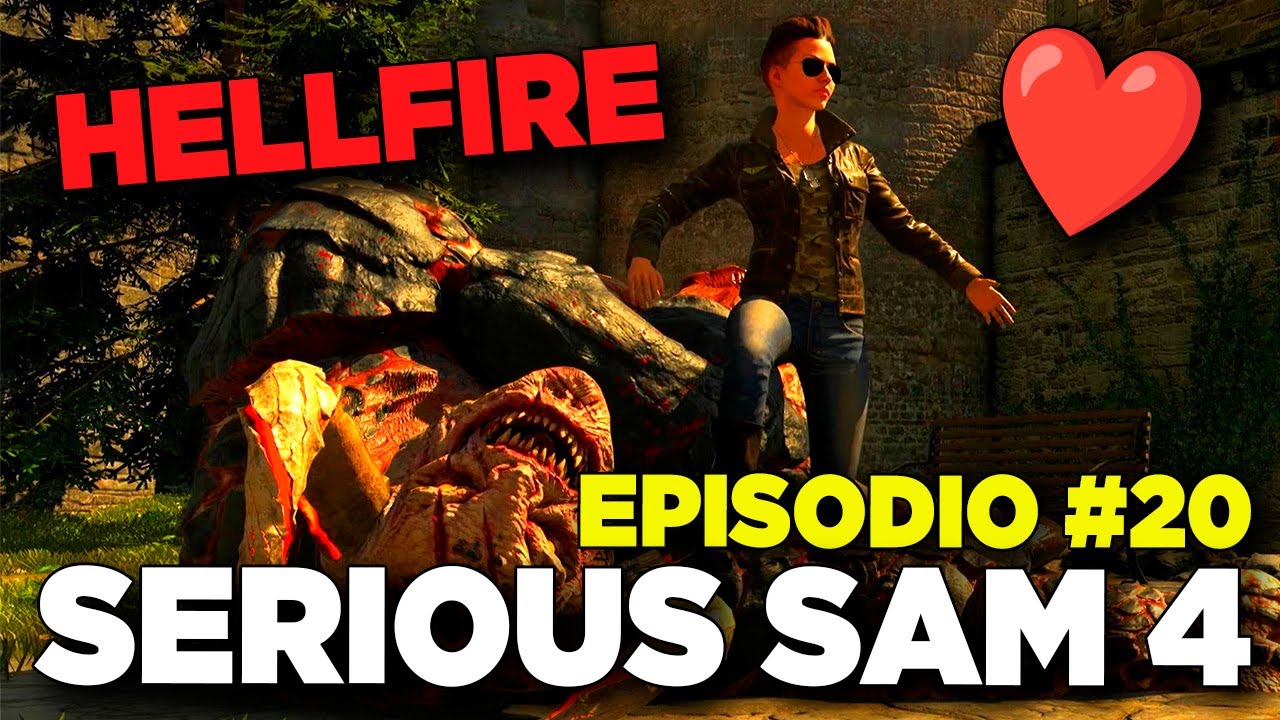 HOLA HELLFIRE #20 | SERIOUS SAM 4 - YouTube