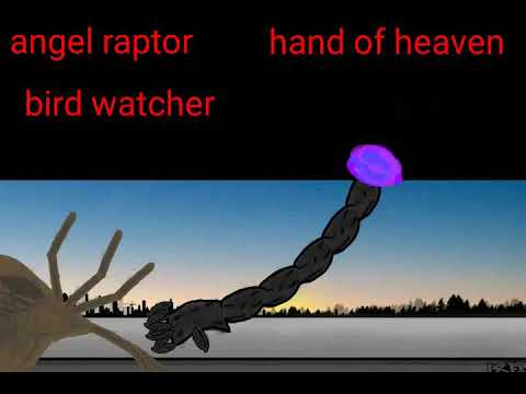 bird watcher vs the giant with red Dots vs angel raptor vs hand of ...
