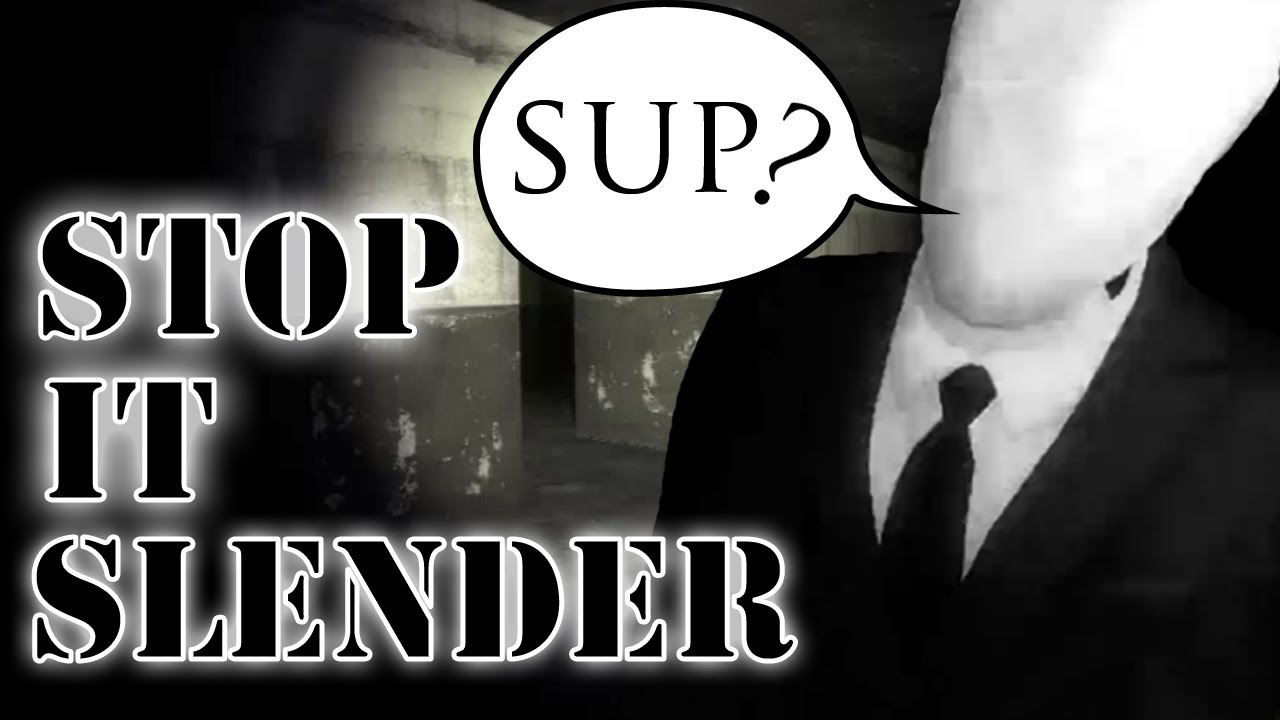 Stop it slender- FUNNY MOMENTS MONTAGE #1 - YouTube