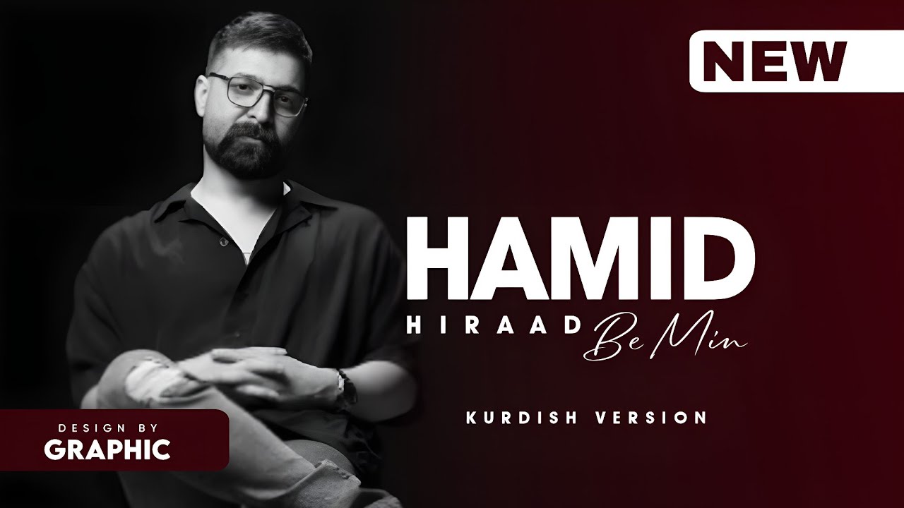 Hamid Hiraad - Be min - Kurdish Version 2022 - YouTube