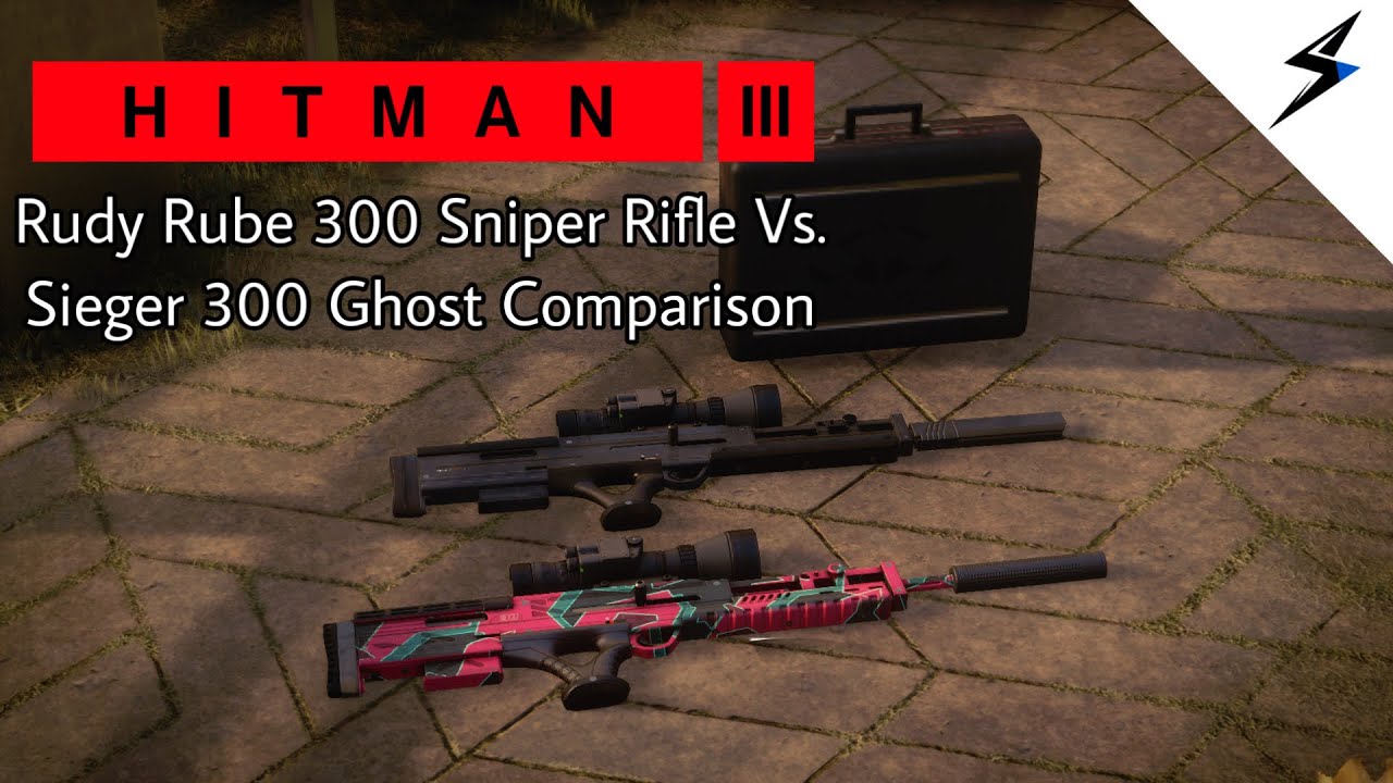Hitman 3 | Rudy Rube 300 Sniper Rifle Vs. Sieger 300 Ghost Comparison ...