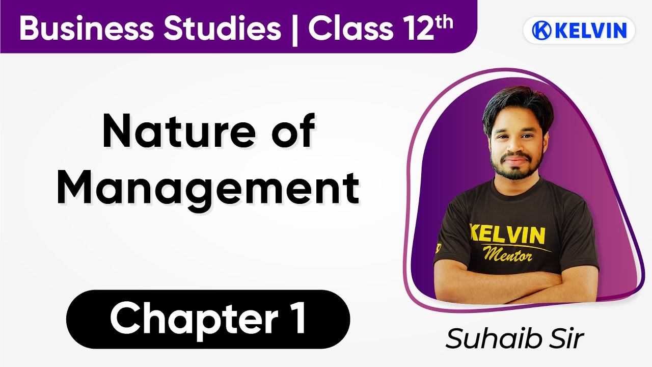Nature of Management | Nature and significance of management Class 12 ...