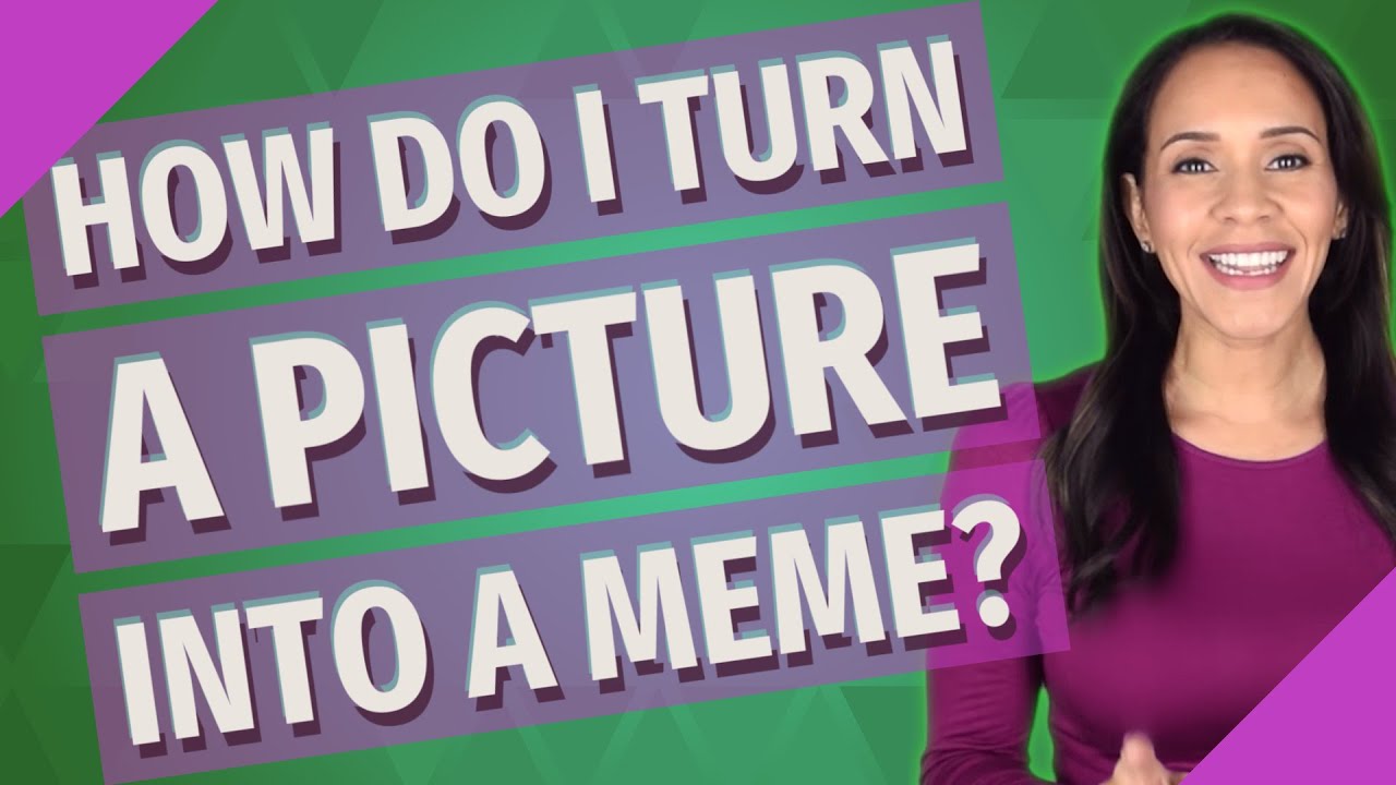 How do I turn a picture into a meme? - YouTube