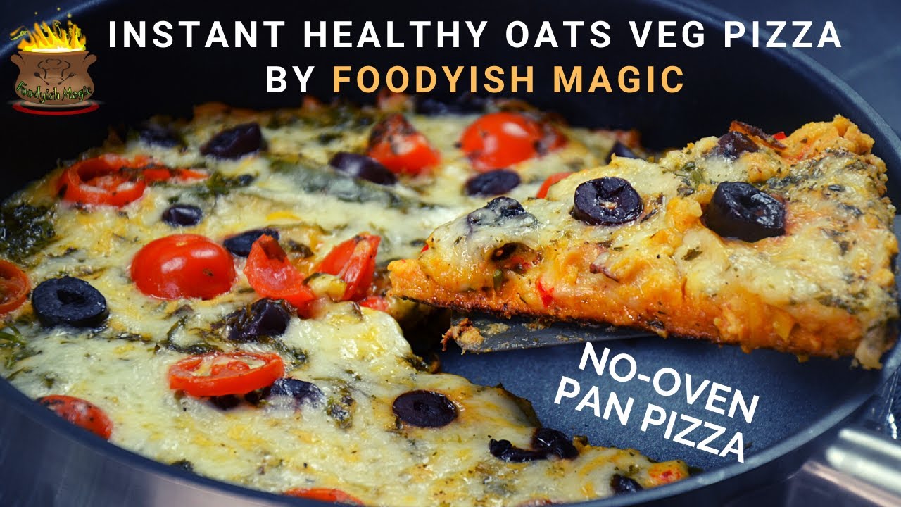 No Oven OATS PIZZA recipe | Quick pizza recipe | स्वस्थ शाकाहारी जई पैन ...