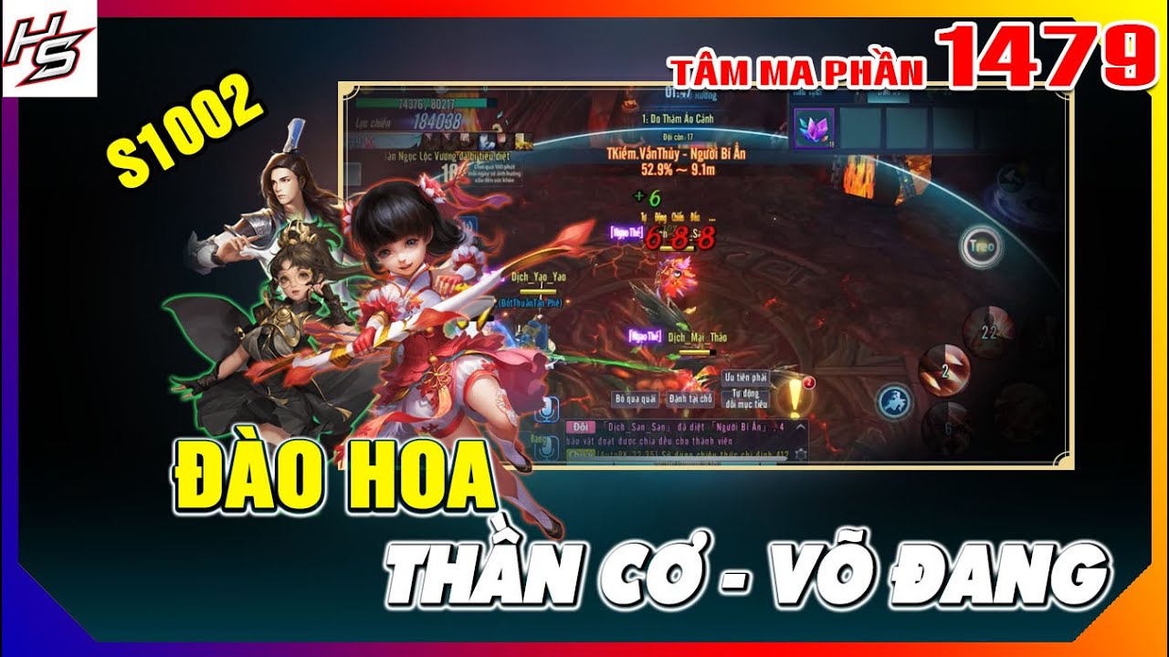 VLTK MOBILE - Đào Hoa quét máp cùng Thần Cơ và Võ Đang - Tâm ma ảo cảnh ...