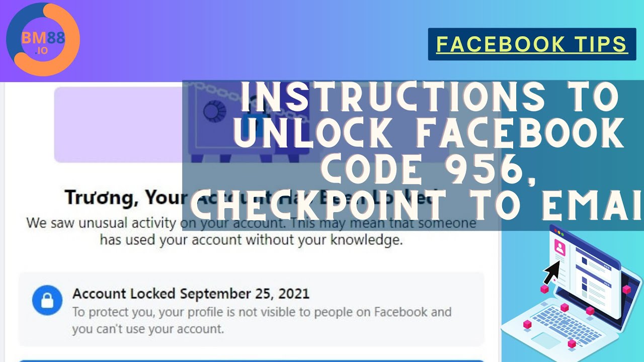 BM88.IO l Instructions to unlock Facebook code 956, checkpoint to email ...