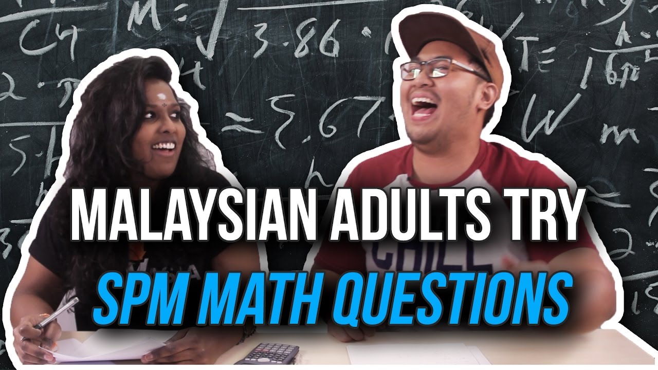 Adults Do SPM Math Questions | SAYS Challenge - YouTube