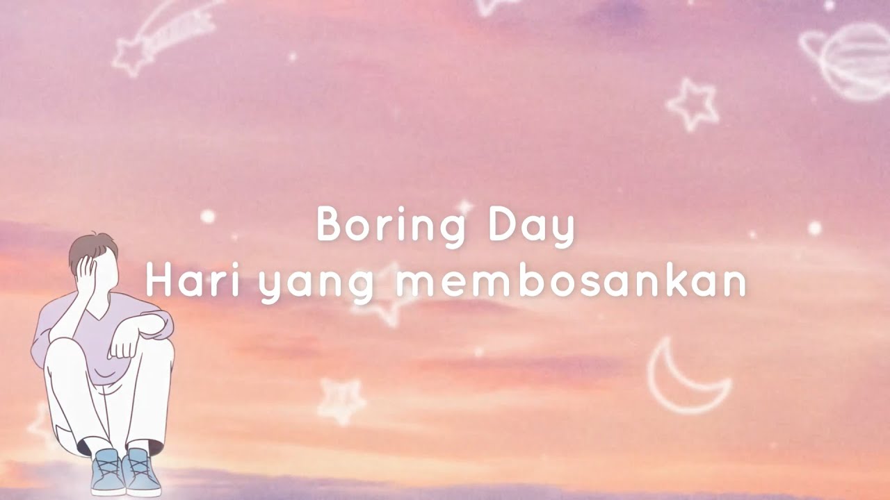 Boring Day ~ Stare ( Lirik/Pinyin/Hanzi/Indonesia/English ) - YouTube