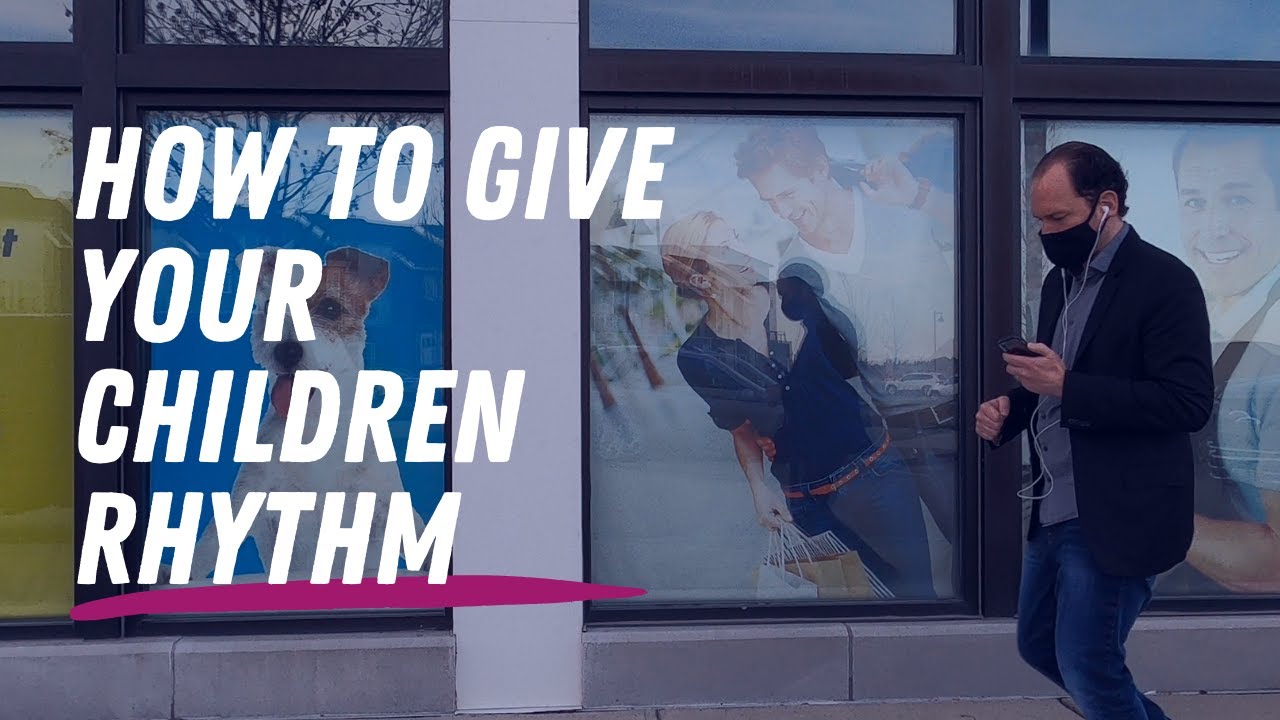Here's How to Give Your Children a Sense of Rhythm: Easy, Fun, Slightly ...