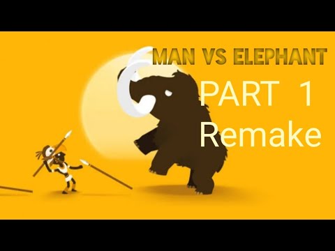 Man Vs Elephant (Woolly Mammoth) Part 1 (remake) - YouTube