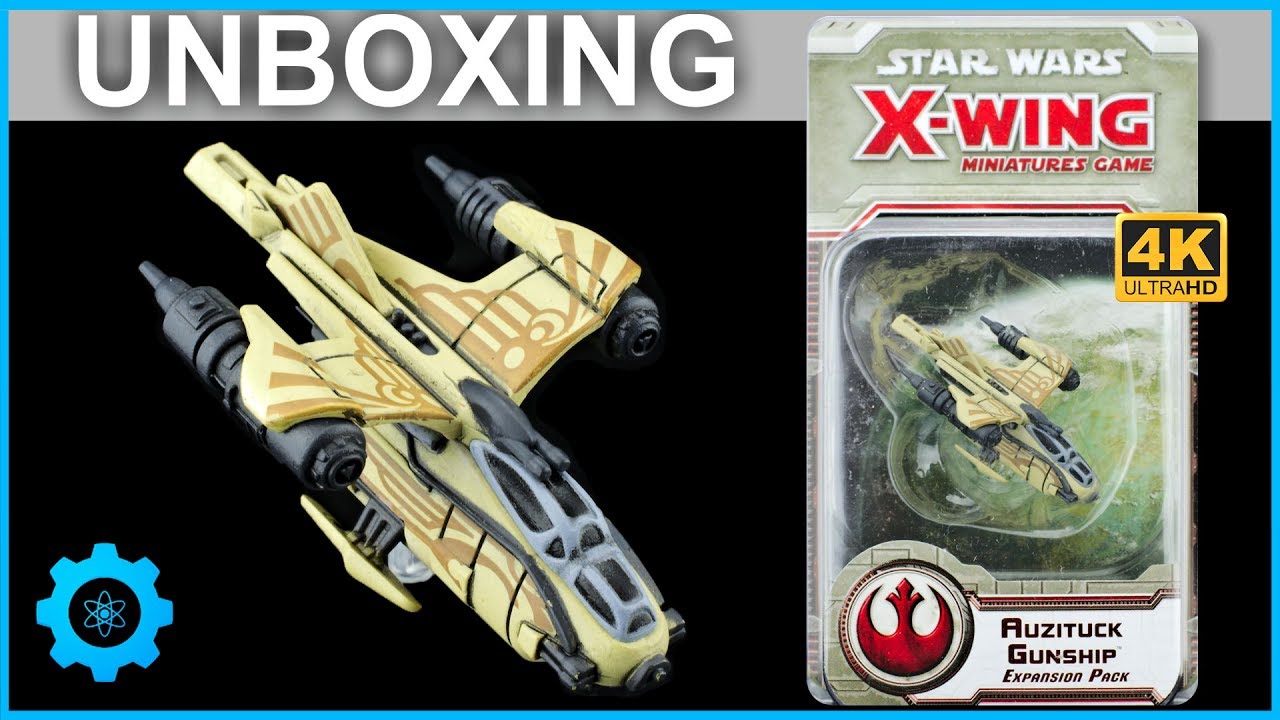 Auzituck Gunship | Thrawn's Unboxing 4K | X-Wing Miniatures Game - YouTube